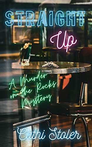 Straight Up - Books to the Ceiling: The Author Blog of Teresa Trent